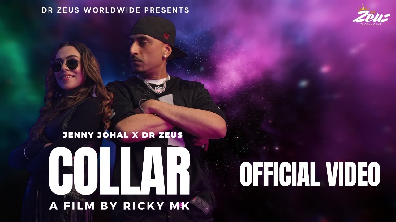 Dr Zeus | Jenny Johal - Collar (Out Now) - BhangraReleases.com / Music 4 U
